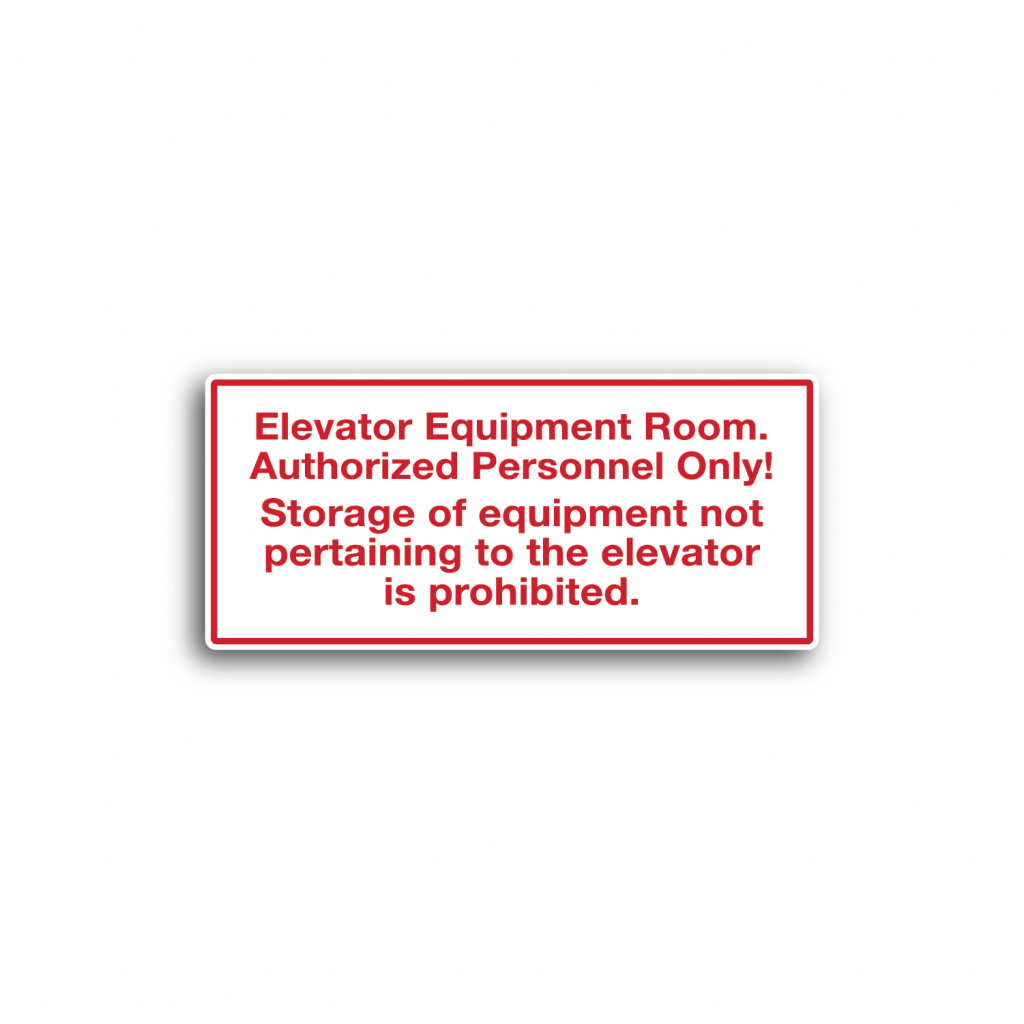 Elevator Equipment Room Sign 20"x 9" – Self Storage Signs